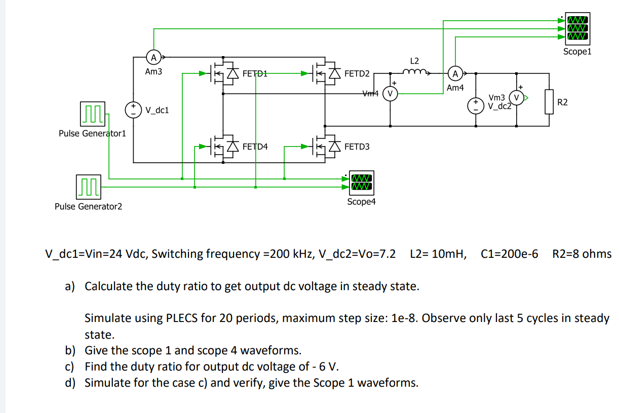 Solved w Scope1 L2 A Am3 7 FETD1 FETD2 ३ Am4 Vm4 Vm3 V_dc2 | Chegg.com
