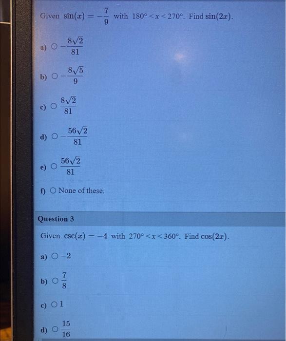 Solved Given sin(x)=−97 with 180∘ | Chegg.com