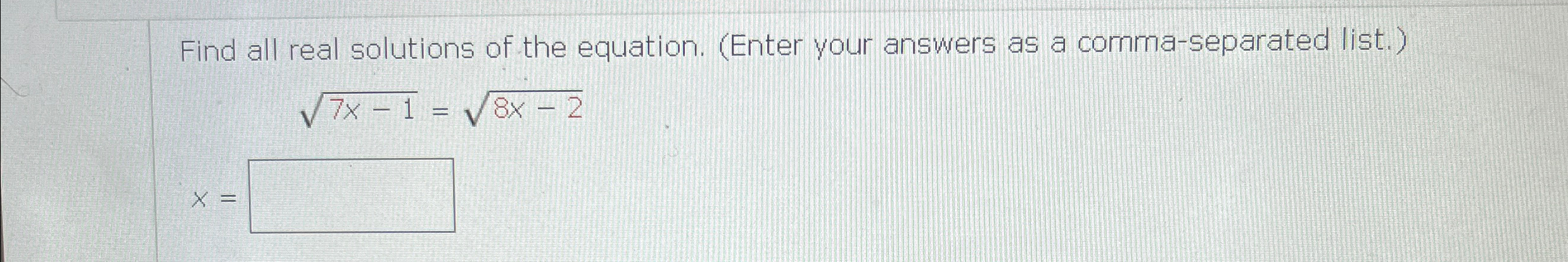 Solved Find all real solutions of the equation. (Enter your | Chegg.com