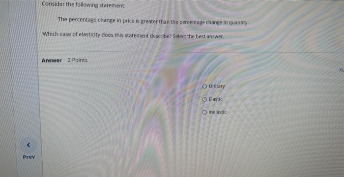 Solved Consider the following statement: The percentage | Chegg.com