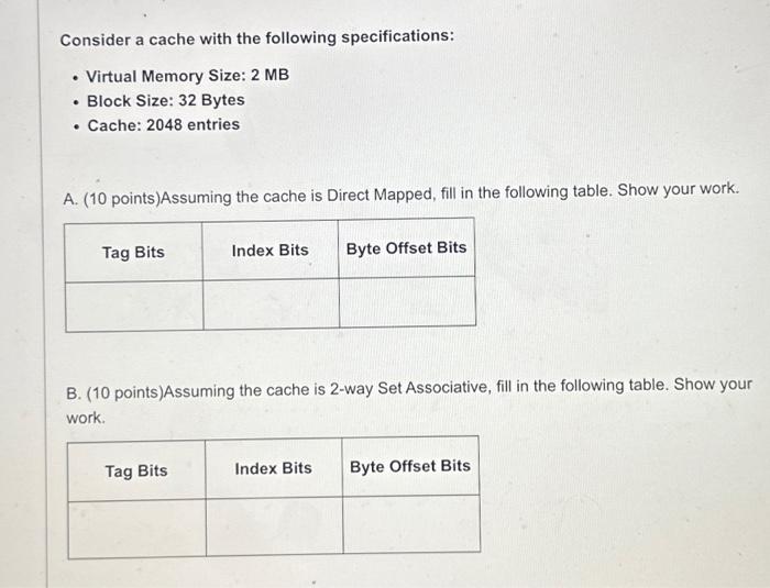 Solved Consider a cache with the following specifications: - | Chegg.com