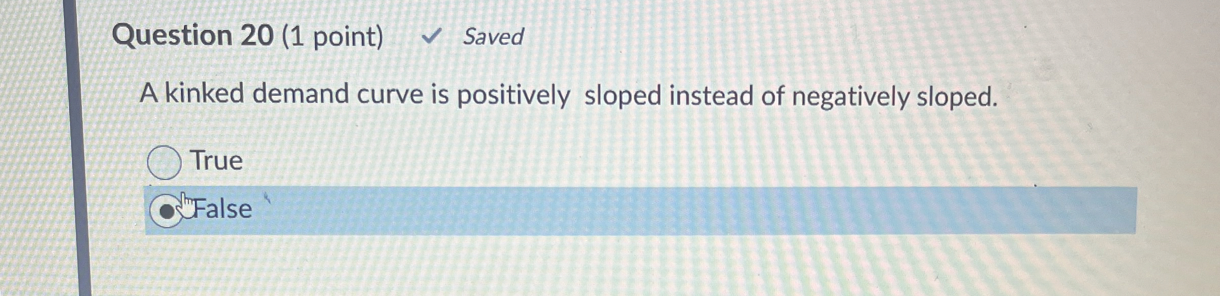 Solved Question 20 (1 ﻿point) ﻿SavedA kinked demand curve | Chegg.com