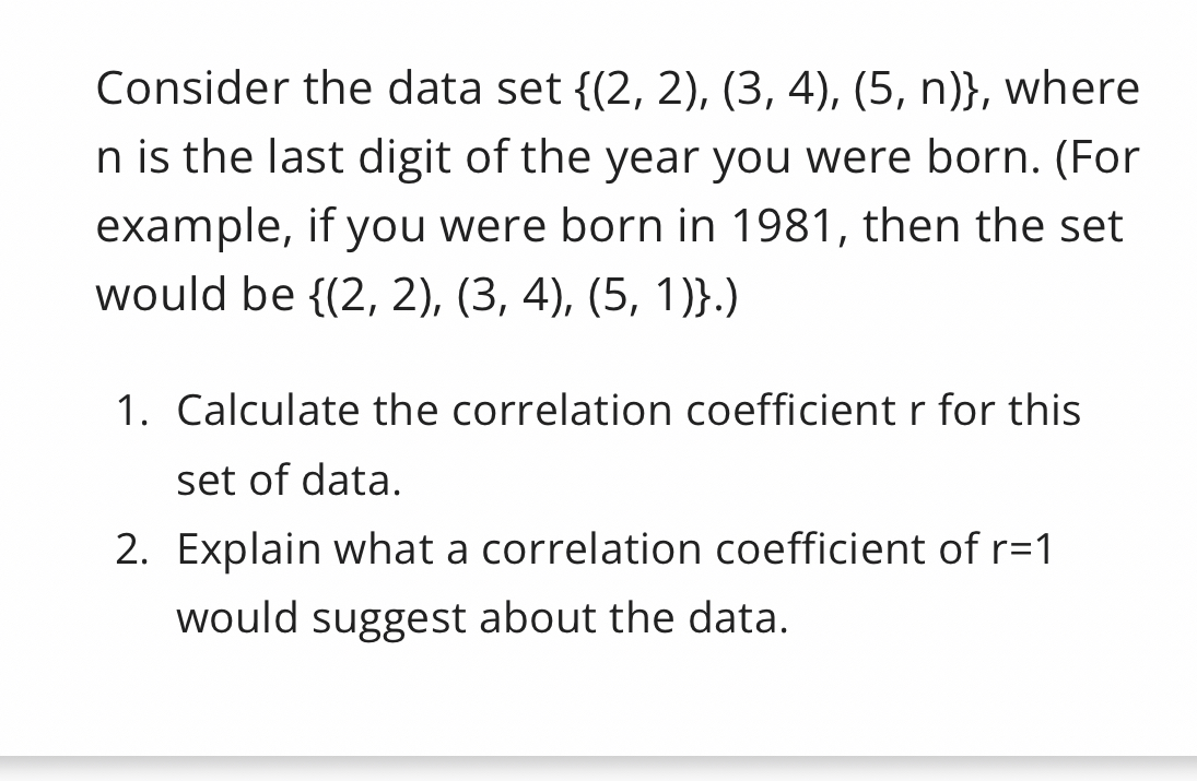 Solved Consider the data set {(2,2),(3,4),(5,n)}, ﻿where n | Chegg.com