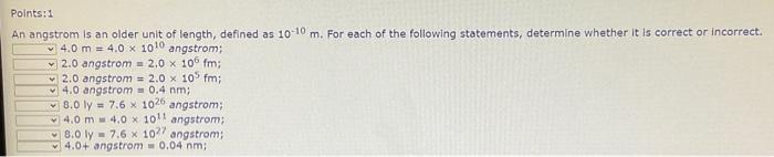 Solved Points: 1 An angstrom is an older unit of length, | Chegg.com