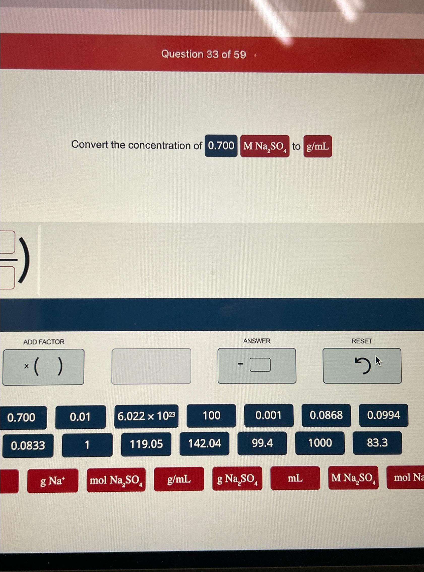 Solved Question 33 ﻿of 59Convert the concentration of | Chegg.com