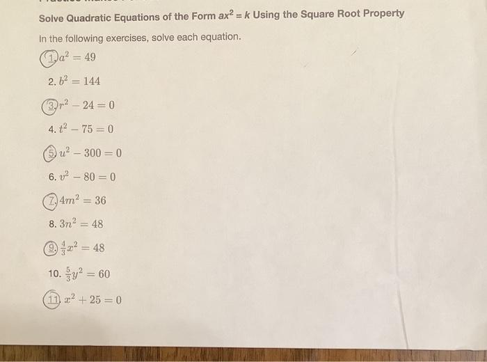 Solved Solve Quadratic Equations of the Form ax= k Using the | Chegg.com