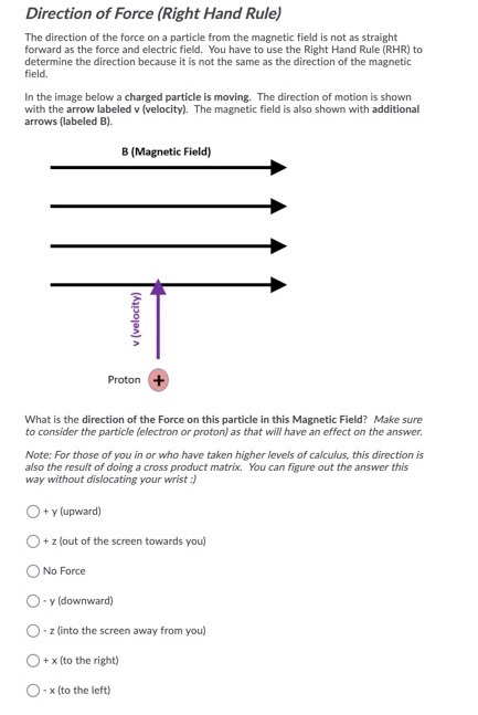 Solved Direction of Force (Right Hand Rule) The direction of | Chegg.com