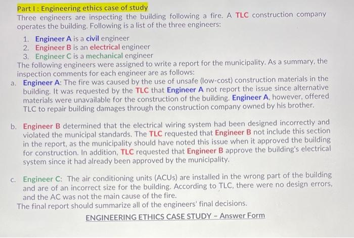 Solved Part I: Engineering ethics case of study Three | Chegg.com