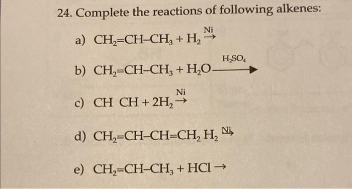 Solved 4. Complete the reactions of following alkenes: a) | Chegg.com
