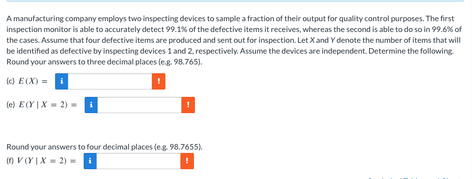 Solved A manufacturing company employs two inspecting | Chegg.com