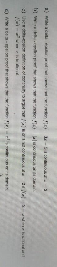 Solved a) Write a delta - epsilon proof that shows that the | Chegg.com