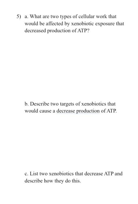 Solved 5) a. What are two types of cellular work that would | Chegg.com