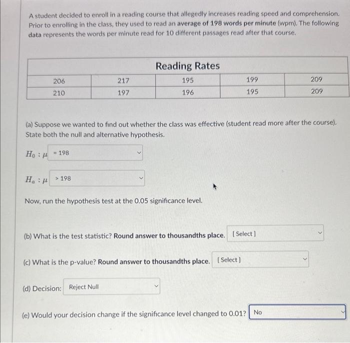 Solved A student decided to enroll in a reading course that | Chegg.com