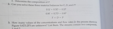 Solved e. ﻿Determine the composition of P.2. ﻿Can you solve | Chegg.com
