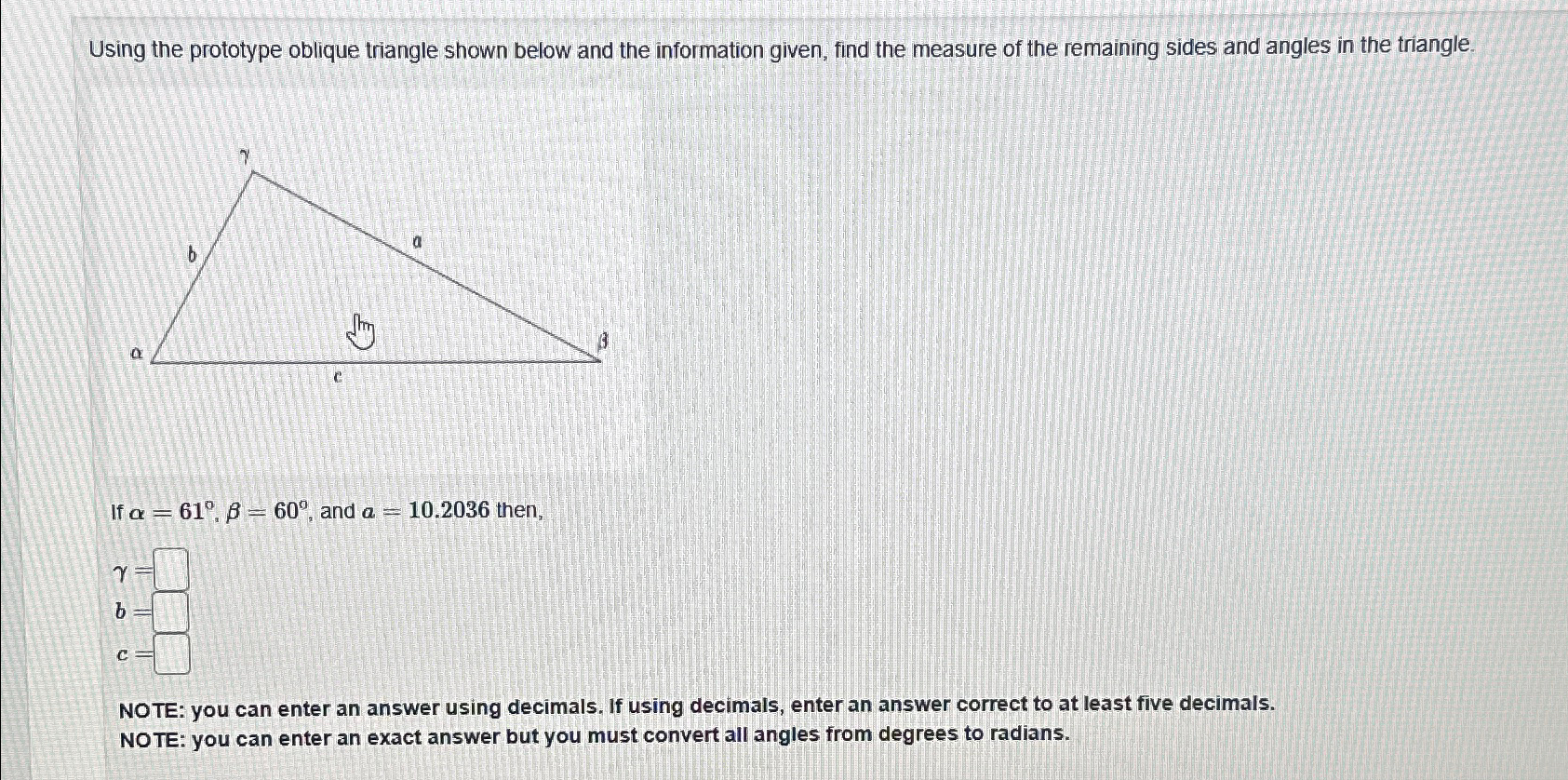 Solved Using the prototype oblique triangle shown below and | Chegg.com
