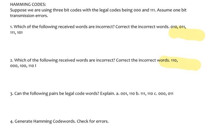 HAMMING CODES: Suppose we are using three bit codes | Chegg.com