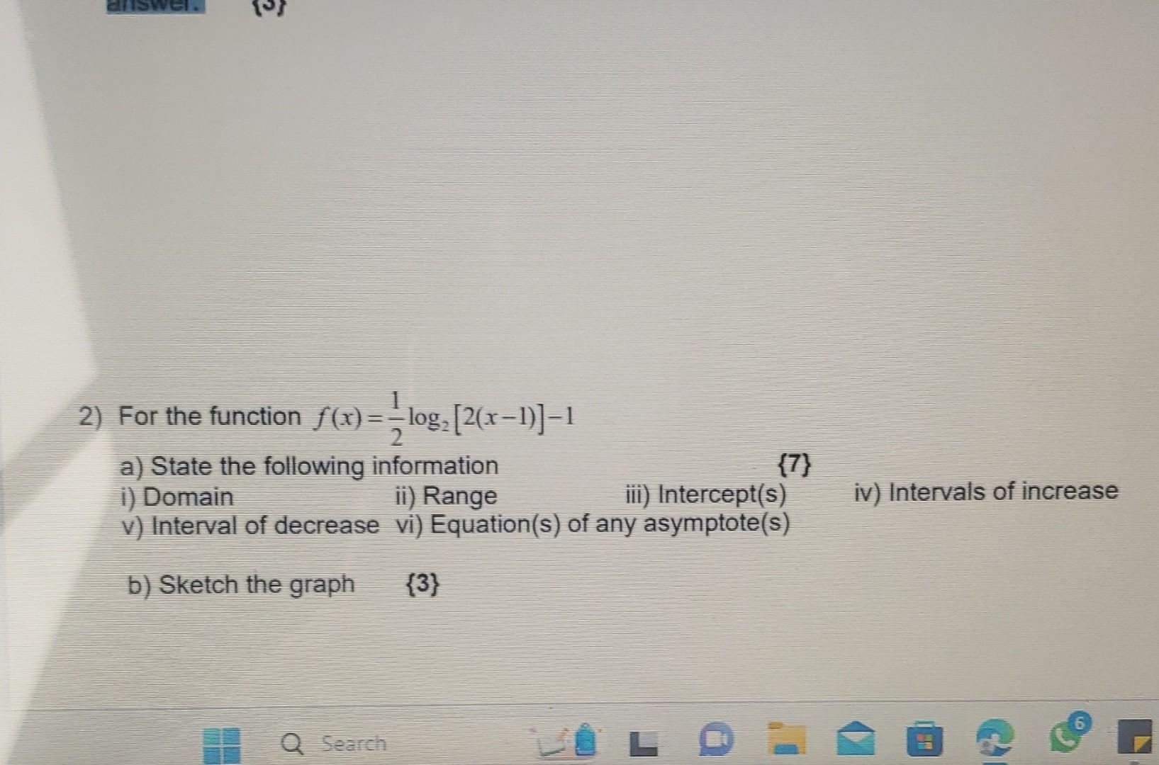 Solved 2) For the function f(x)=21log2[2(x−1)]−1 a) State | Chegg.com