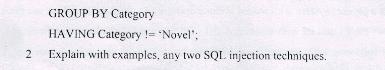 Solved Explain with examples, any two SQL injection | Chegg.com