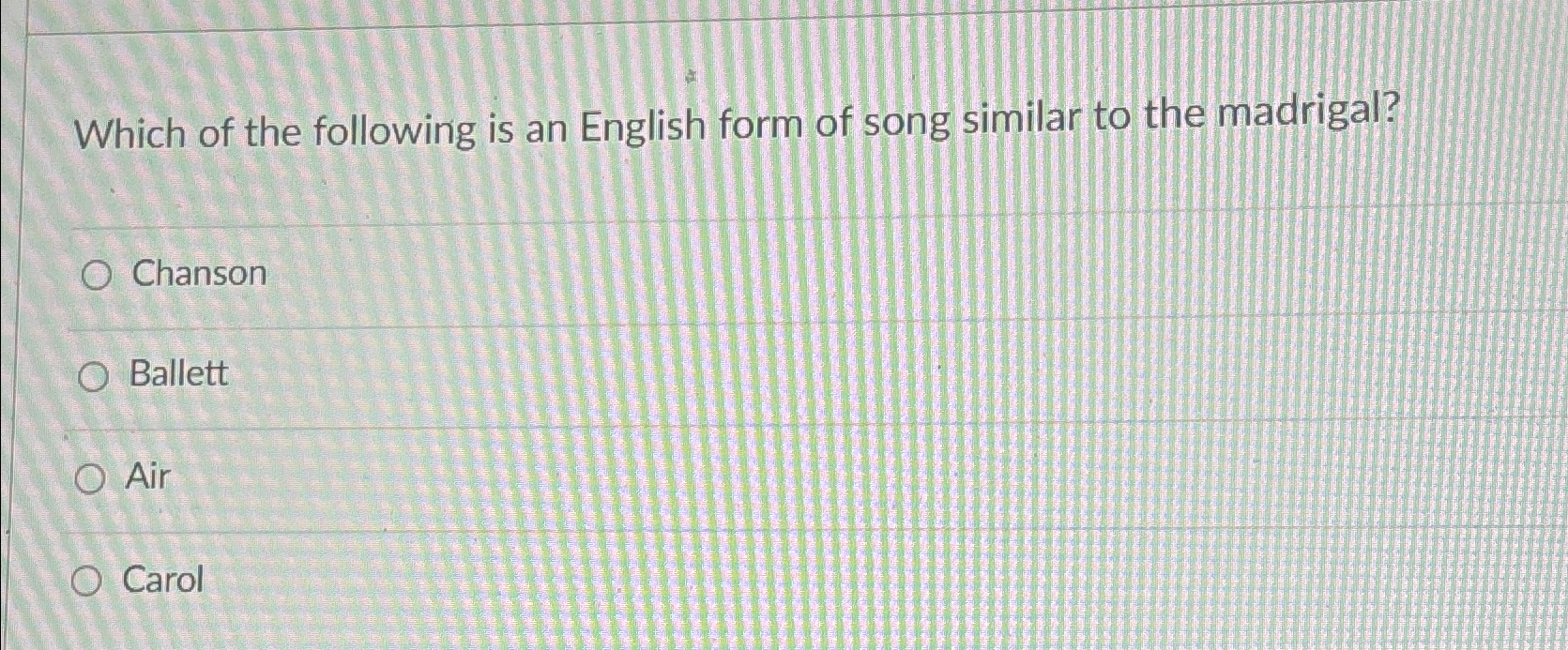 Solved Which of the following is an English form of song | Chegg.com