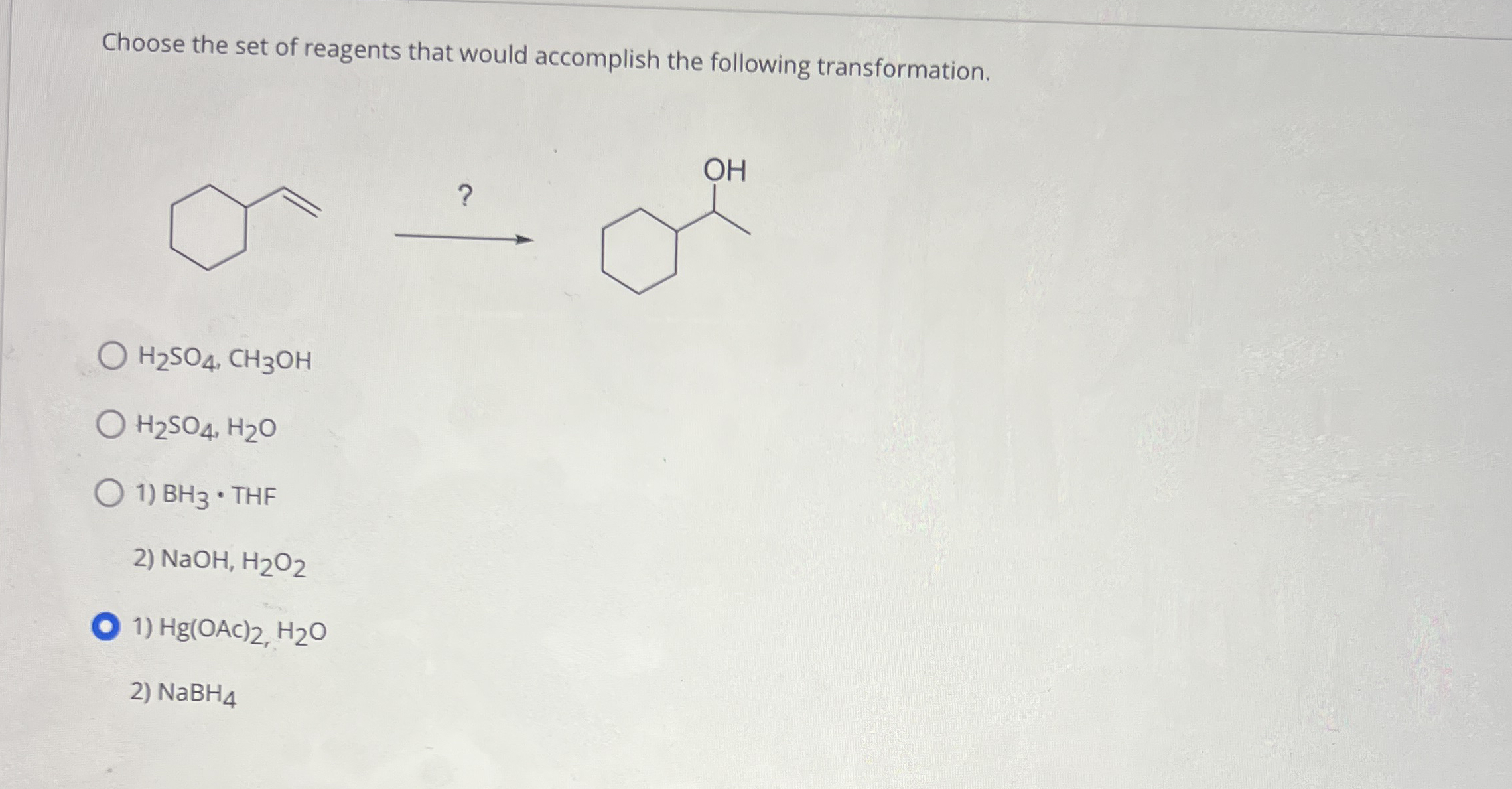 Solved Choose the set of reagents that would accomplish the | Chegg.com