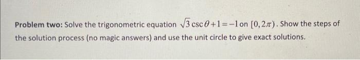 Solved Problem two: Solve the trigonometric equation | Chegg.com