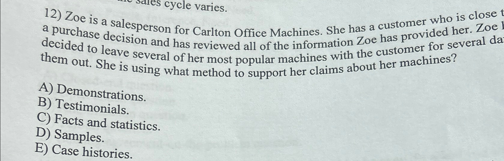 Solved Zoe is a salesperson for Carlton Office Machines. She | Chegg.com