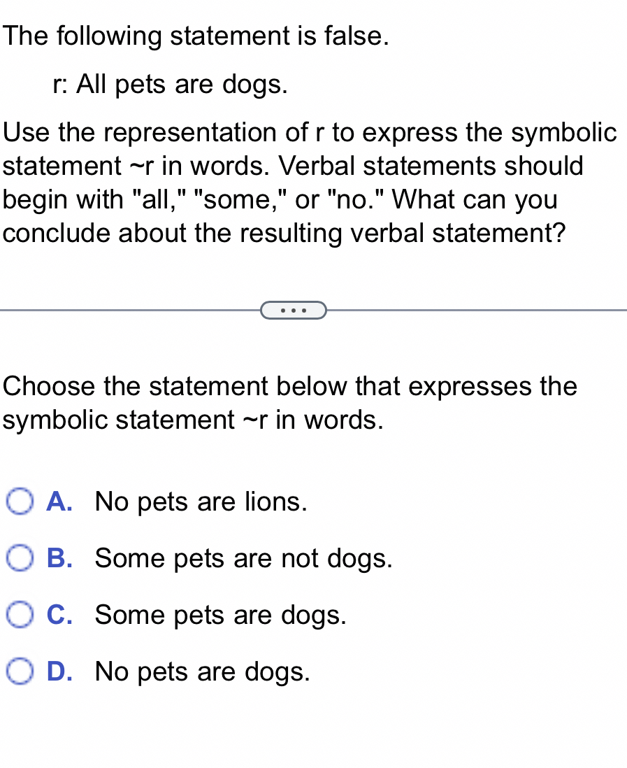 Solved The following statement is false.r: All pets are | Chegg.com