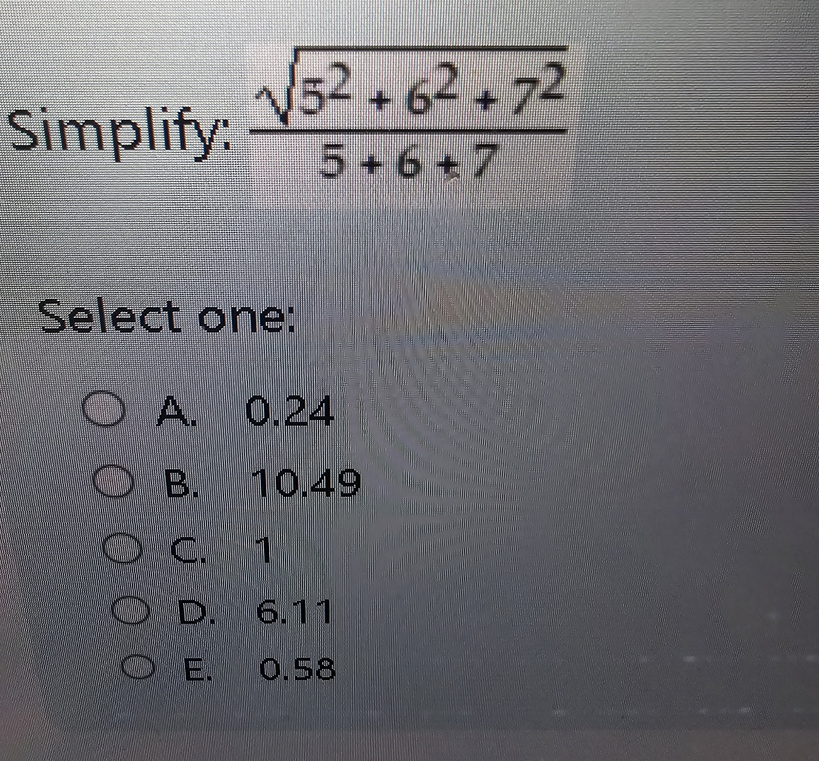 Solved Simplify: 52+62+7225+6+7Select | Chegg.com
