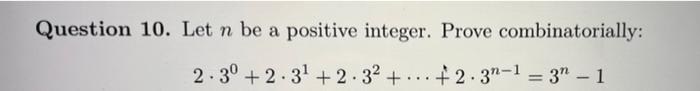 Solved Question 10. Let n be a positive integer. Prove | Chegg.com