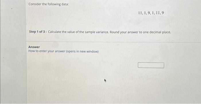 Solved Consider the following data: \\[ 11,1,9,1,11,9 \\] | Chegg.com