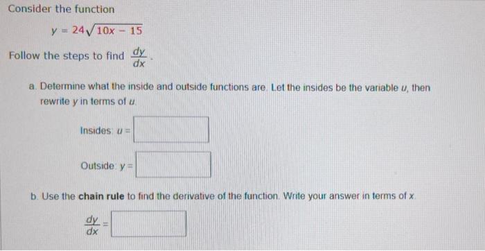 Solved Consider the function y=2410x−15 Follow the steps to | Chegg.com
