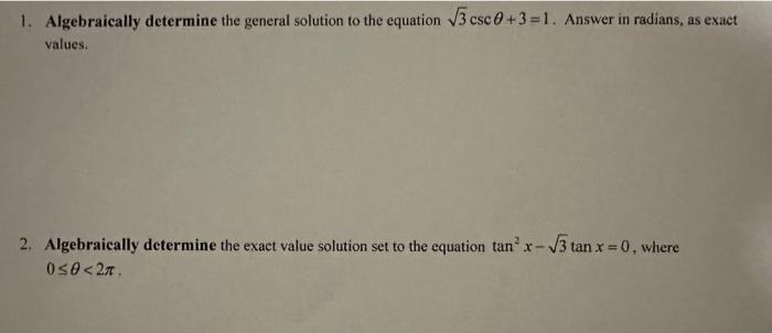 Solved 1. Algebraically determine the general solution to | Chegg.com
