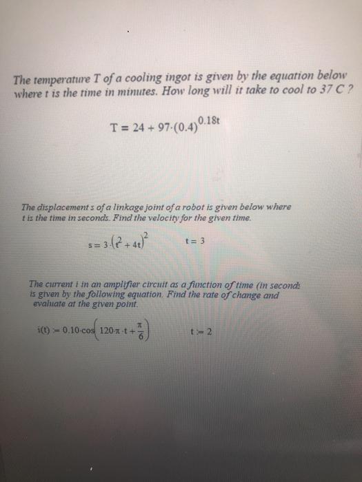 Solved The temperature T of a cooling ingot is given by the | Chegg.com