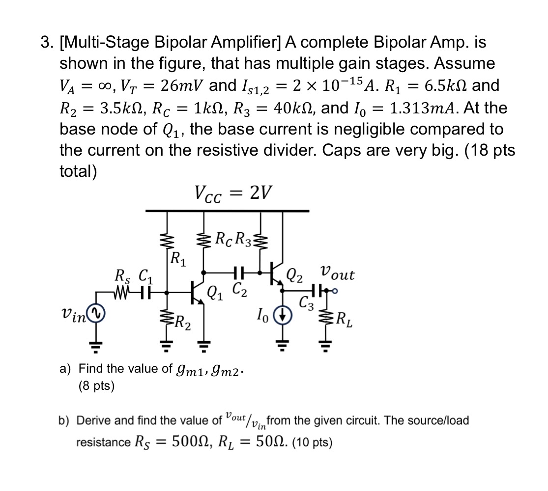 Solved [Multi-Stage Bipolar Amplifier] ﻿A complete Bipolar | Chegg.com