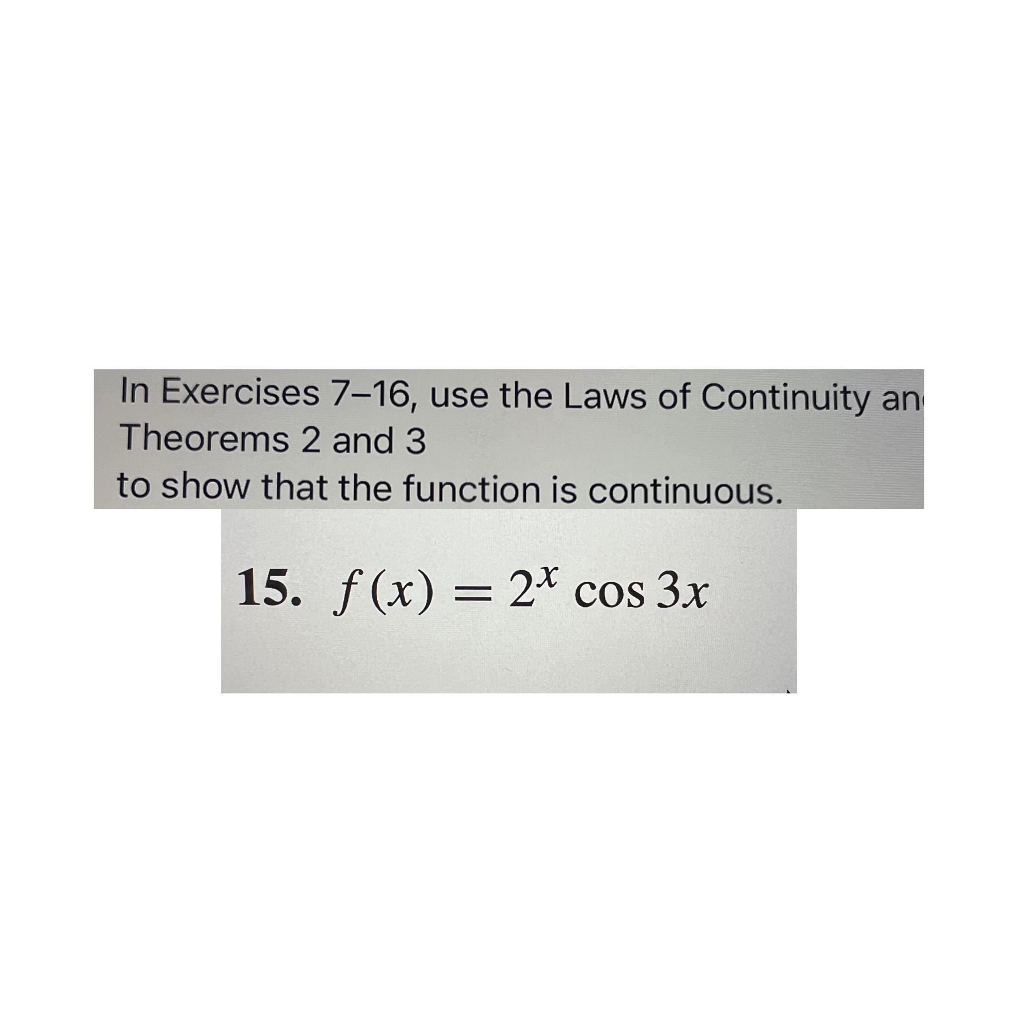 Solved In Exercises 7-16, ﻿use the Laws of Continuity an | Chegg.com