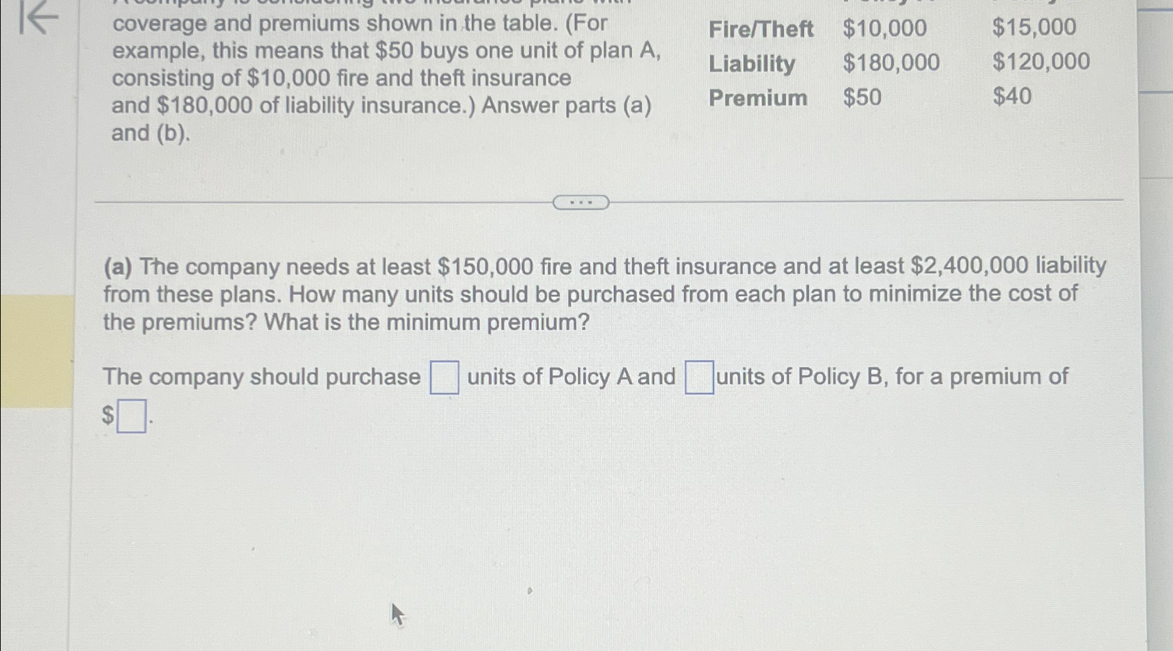 Solved coverage and premiums shown in the table. (For | Chegg.com