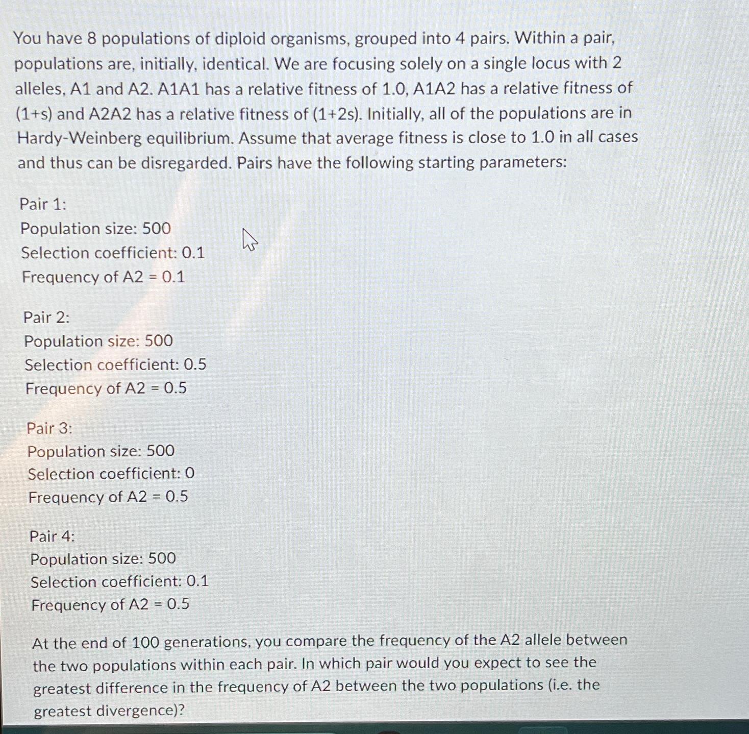 Solved You have 8 ﻿populations of diploid organisms, grouped | Chegg.com