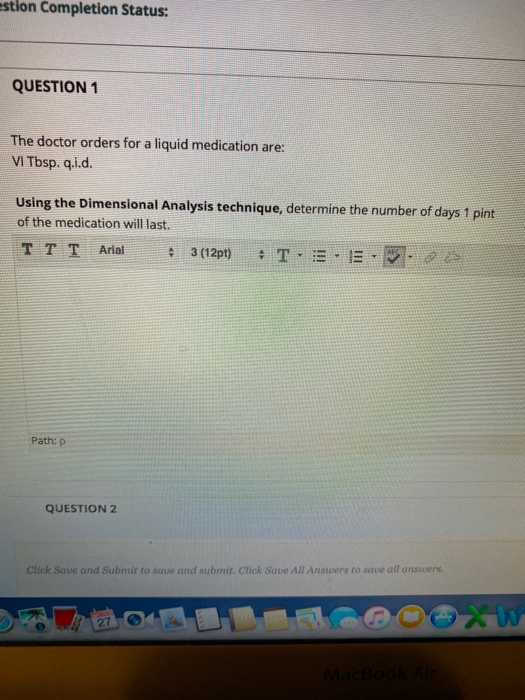 Solved estion Completion Status: QUESTION 1 The doctor | Chegg.com