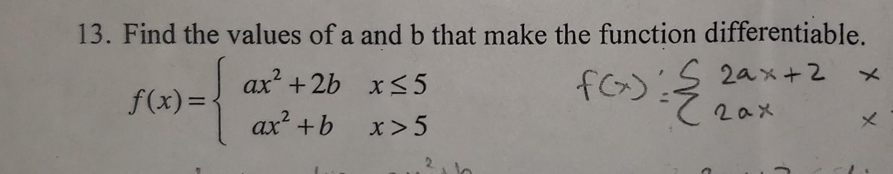 Solved Find The Values Of A And B That Make The Function