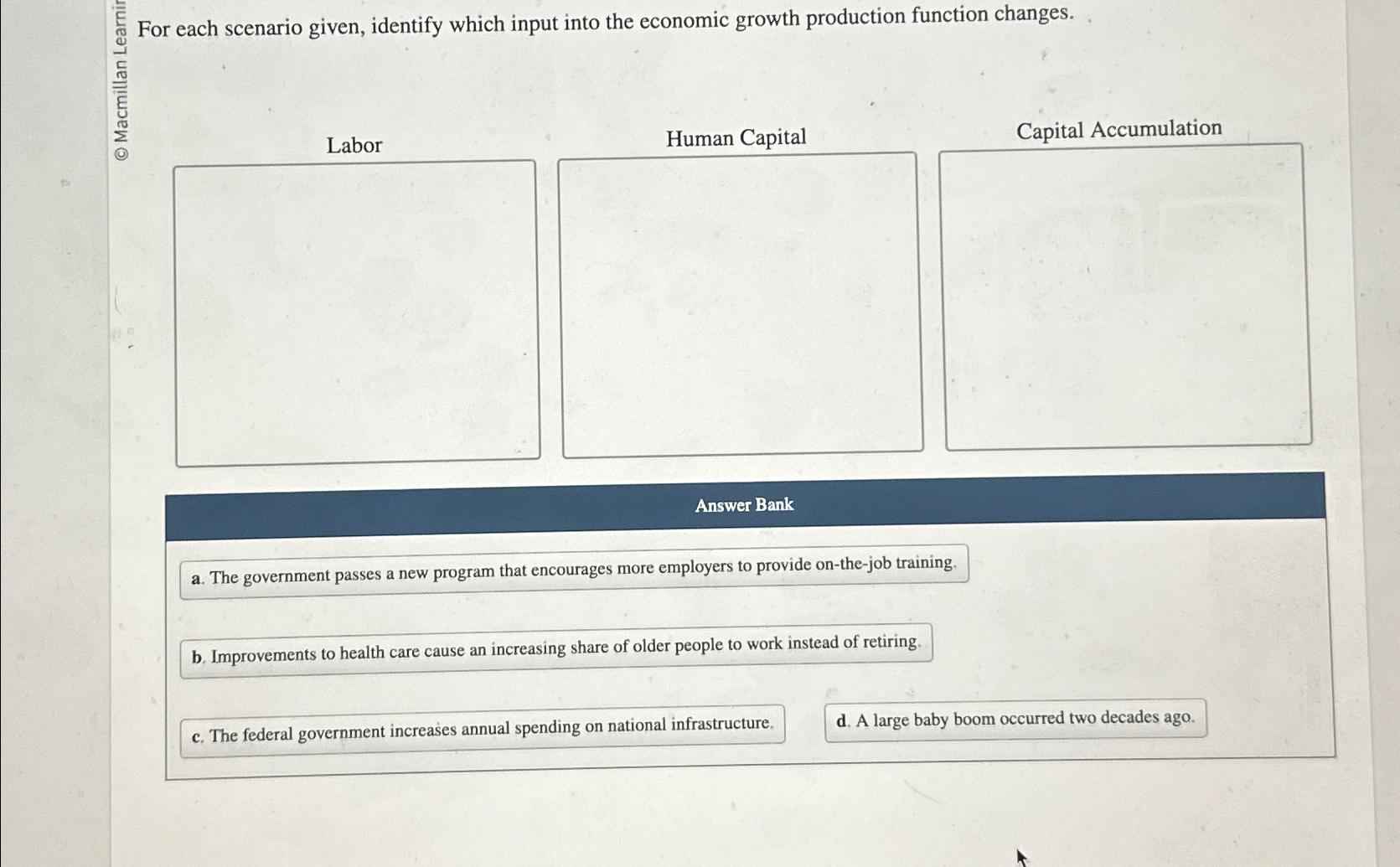 Solved For each scenario given, identify which input into | Chegg.com