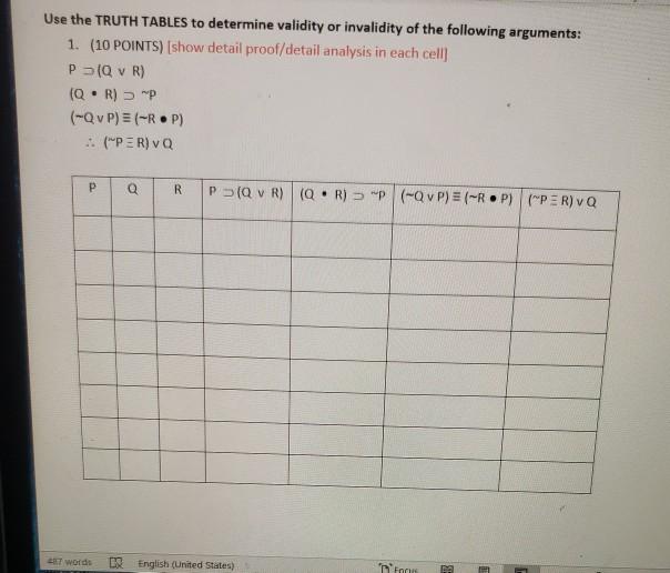 Solved Use the TRUTH TABLES to determine validity or | Chegg.com