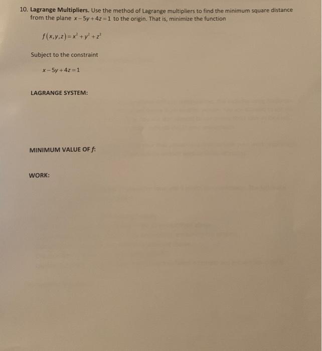 Solved 10. Lagrange Multipliers. Use the method of Lagrange | Chegg.com