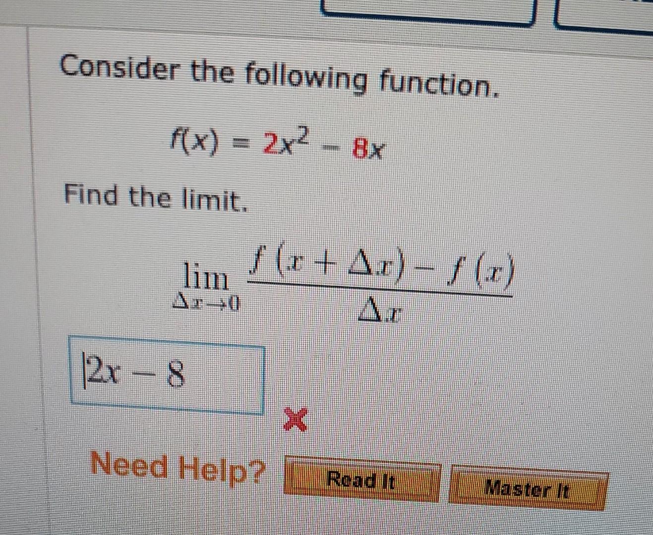 Solved Consider the following function. f(x) = 2x2 - 8x Find | Chegg.com