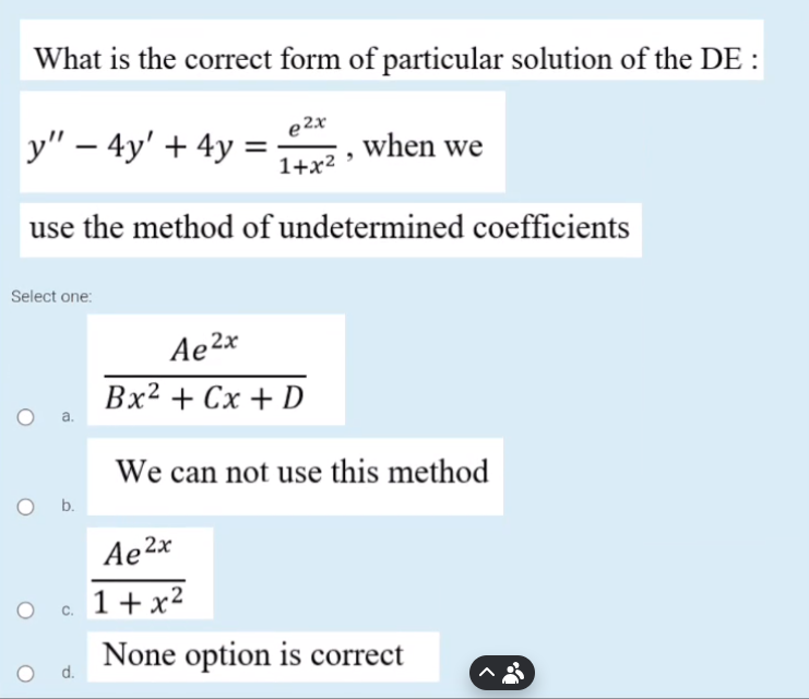 Solved What is the correct form of particular solution of | Chegg.com