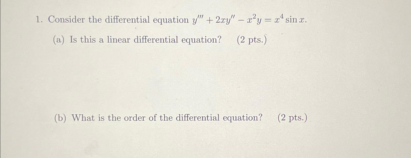 Solved Consider the differential equation | Chegg.com