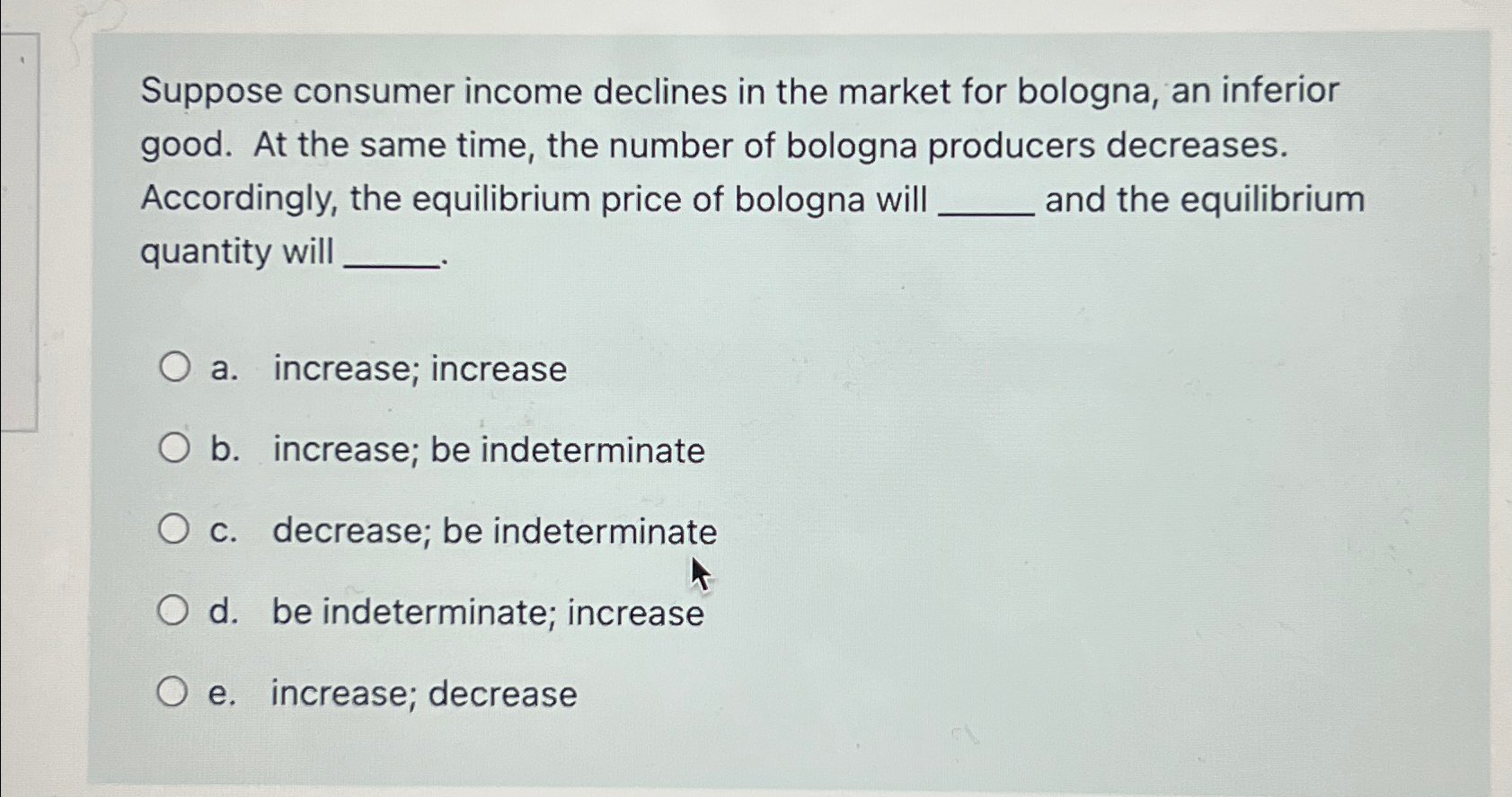 Solved Suppose consumer income declines in the market for | Chegg.com