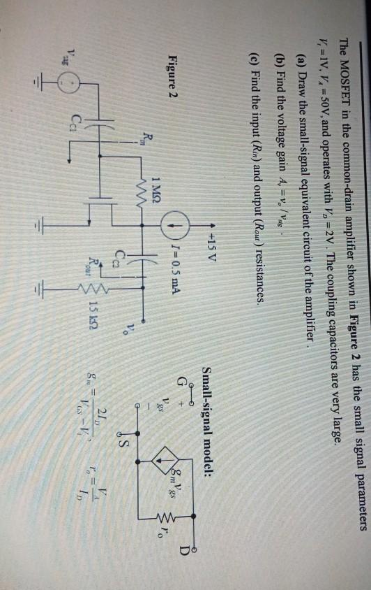 Solved The MOSFET in the common-drain amplifier shown in | Chegg.com