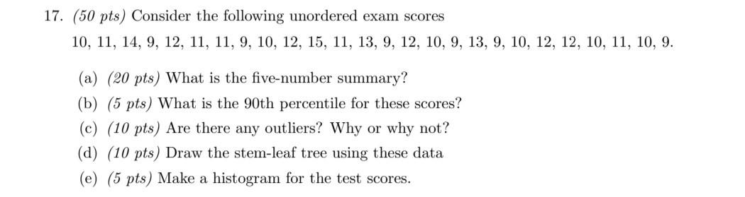 Solved 17. (50 pts) Consider the following unordered exam | Chegg.com