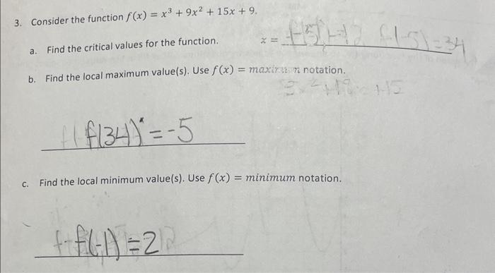 Solved 3 Consider The Function F X X3 9x2 15x 9 A Find