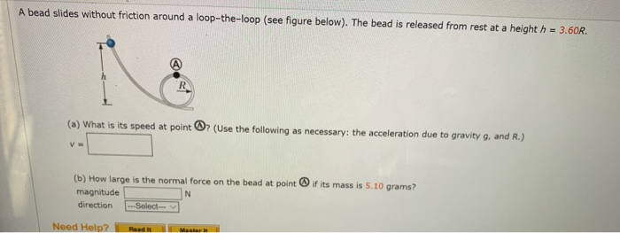 Solved A bead slides without friction around a loop-the-loop | Chegg.com